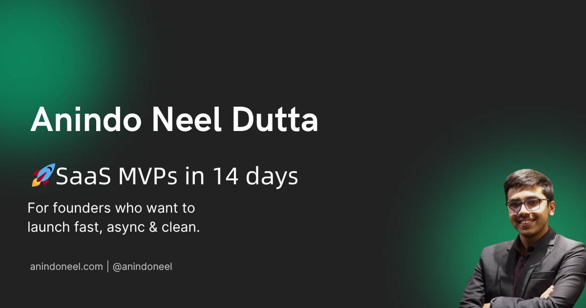 Anindo Neel Dutta – Full-Stack Developer for SaaS, AI & Web Apps